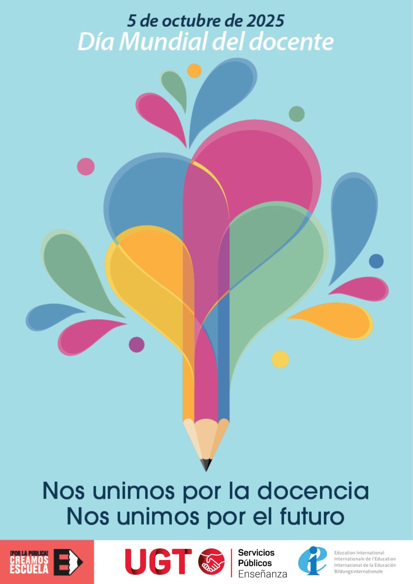 Irakasleen Munduko Eguna (urriak 5 octubre) Día Mundial de los Docentes ...